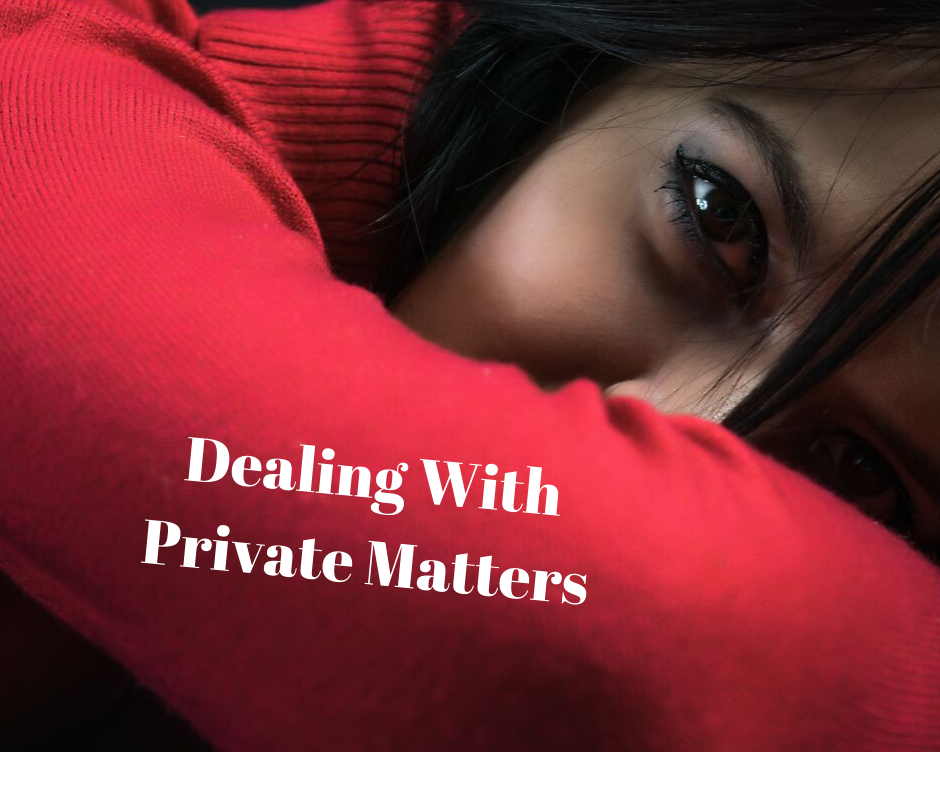 How Caregivers Deal With Private Matters – Sandy's Mindset Ideas
